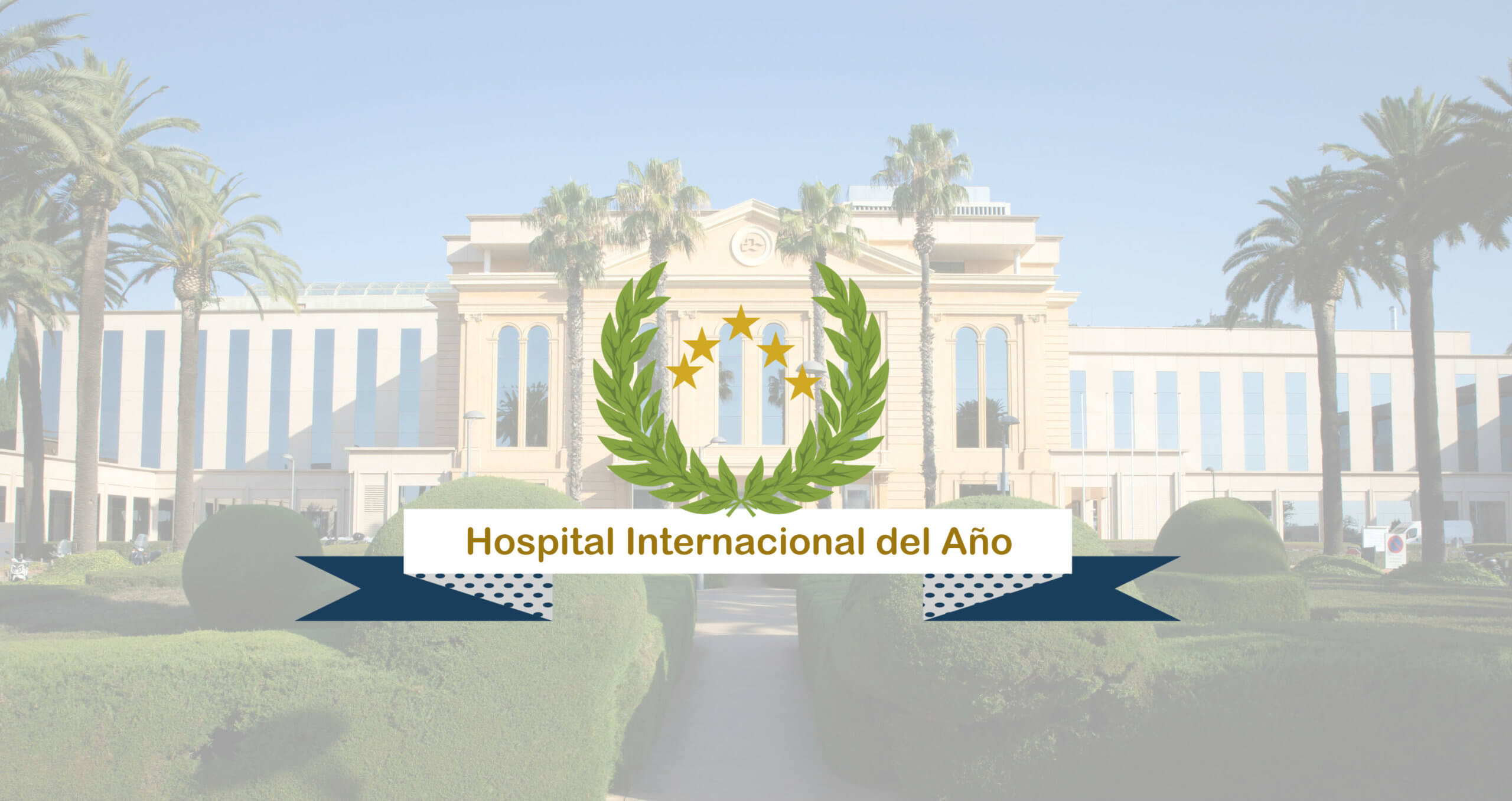 Centro Médico Teknon elegido Hospital Internacional del Año 2019 ...